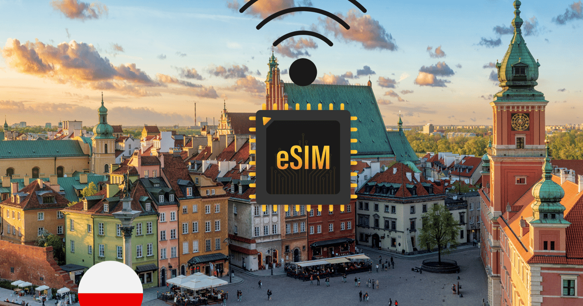 eSIM Warsaw :Internet Data Plan for Poland high-speed 4G/5G | GetYourGuide