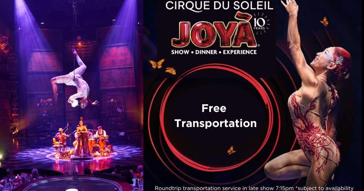 Riviera Maya: Cirque du Soleil JOYÀ Show Ticket | GetYourGuide