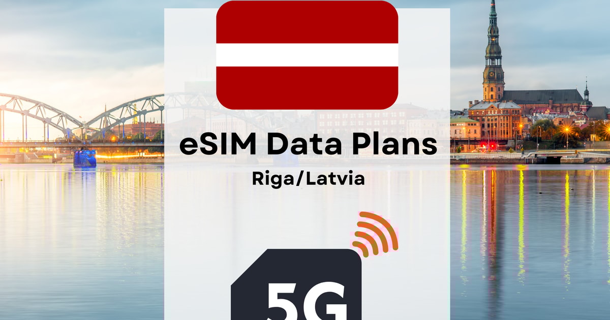 Riga: eSIM Internet Data Plan for Latvia high-speed | GetYourGuide