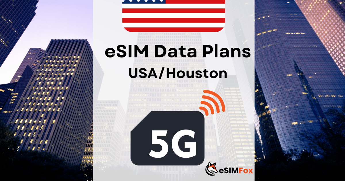 Houston : eSIM Internet Data Plan for USA 4G/5G | GetYourGuide