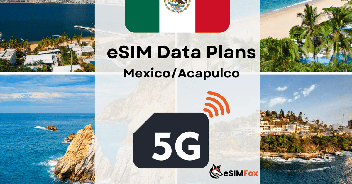 Acapulco: eSIM Internet Data Plan for Mexico 4G/5G | GetYourGuide