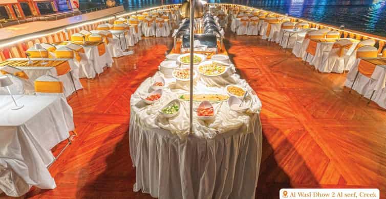 Dubai Al Seef Dhow Cruise Dinner(Multicusine Buffet) | GetYourGuide
