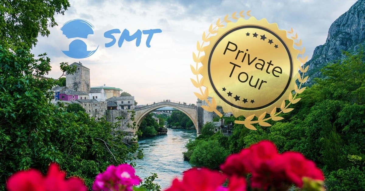 Private group city tour of Mostar and the Old Bridge | GetYourGuide