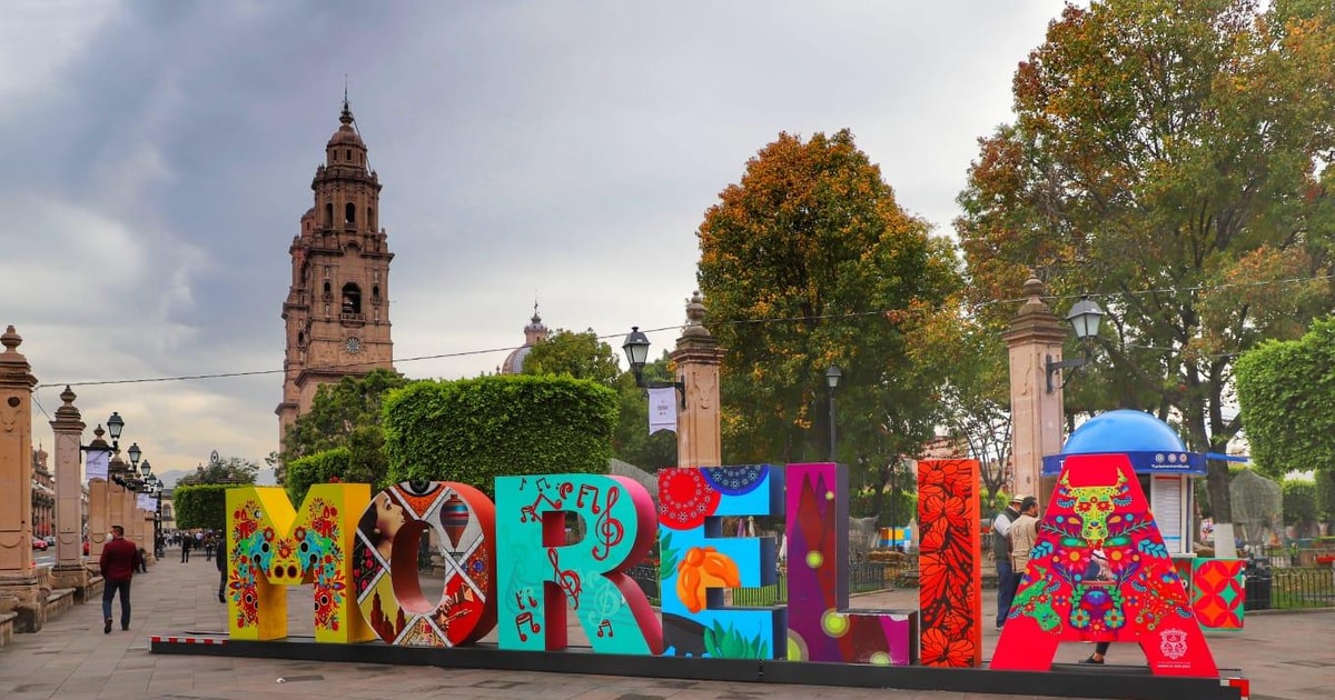 Morelia: A Journey through History and Beauty | GetYourGuide