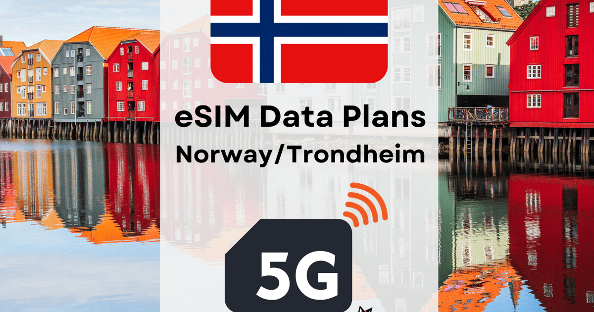 Trondheim: Plan de datos de Internet eSIM para Noruega 4G/5G | GetYourGuide