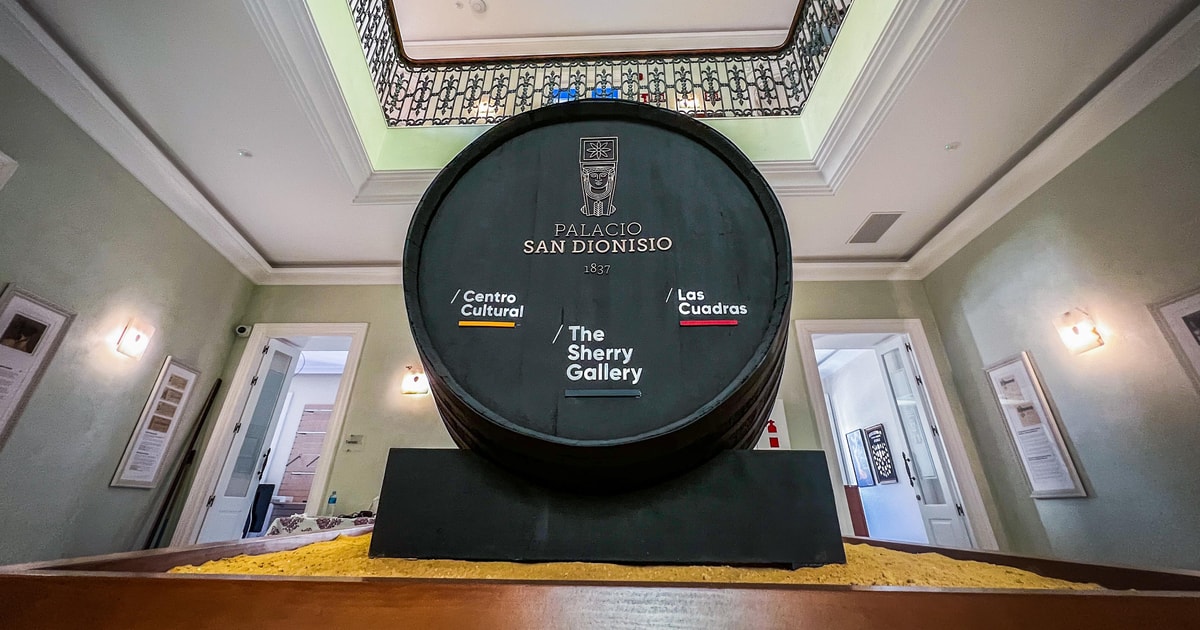 Jerez de la Frontera: Sherry Gallery und San Dionisio Palast | GetYourGuide