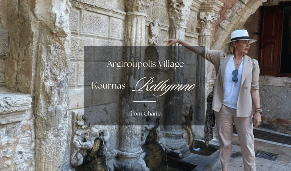 From Chania: Rethymno - Argiroupolis Village - Kournas Lake | GetYourGuide