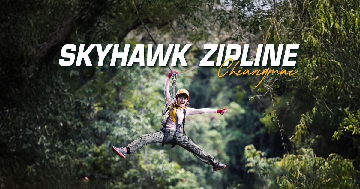 Chiang Mai: Sky Hawk Zipline Adventure With Optional ATV | GetYourGuide