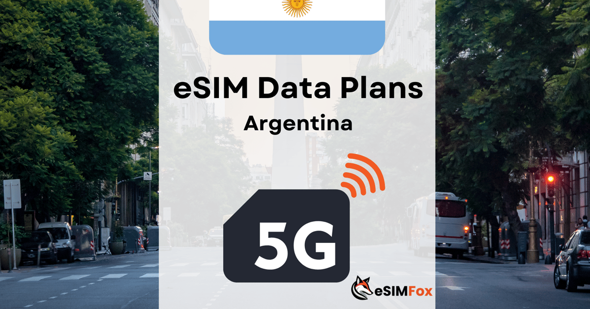 eSIM Argentina : Internet Data Plan 4G/5G | GetYourGuide