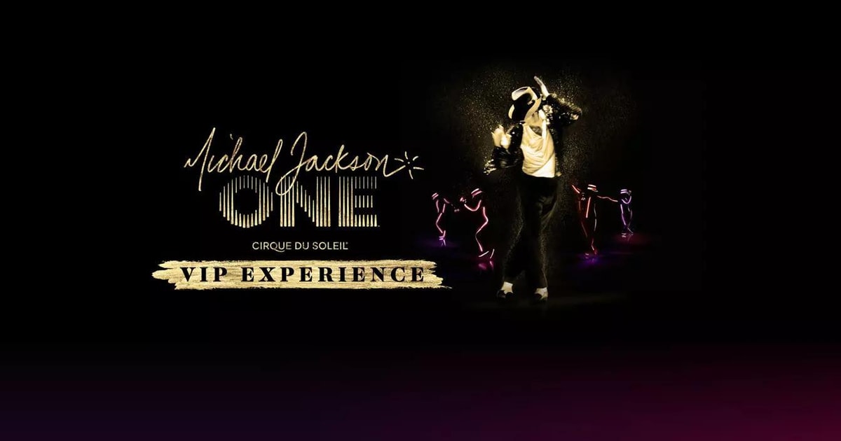 Las Vegas: MJ One Show VIP Experience | GetYourGuide
