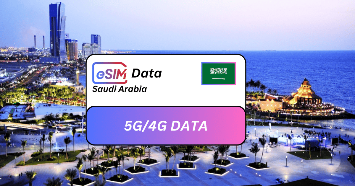 Jeddah: Saudi Arabia eSIM Roaming Data Plan | GetYourGuide