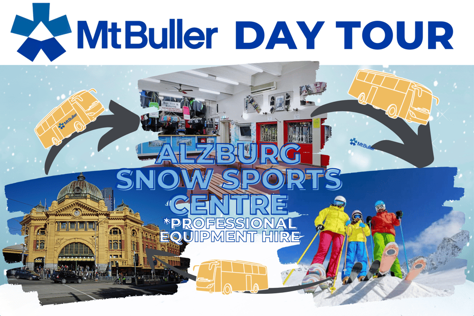 Mt Buller 1 Day Tour | Melbourne | Ski-Hire | GetYourGuide