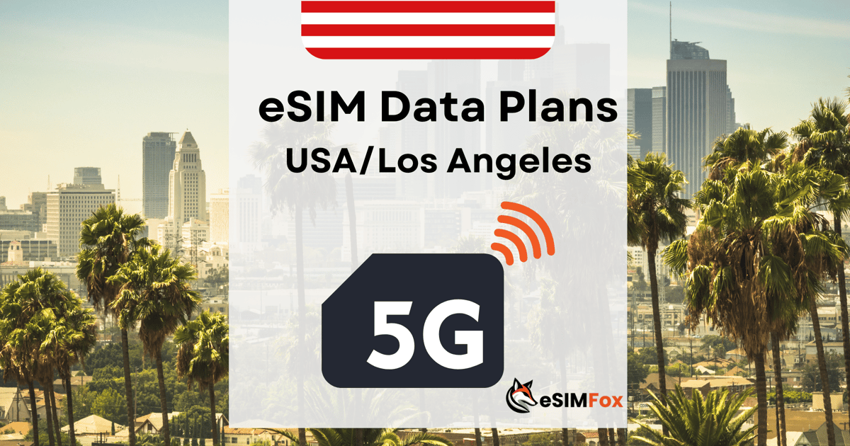 Los Angeles: eSIM Internet Data Plan for USA 4G/5G | GetYourGuide