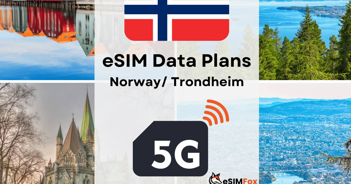 Trondheim: Plan de datos de Internet eSIM para Noruega 4G/5G | GetYourGuide