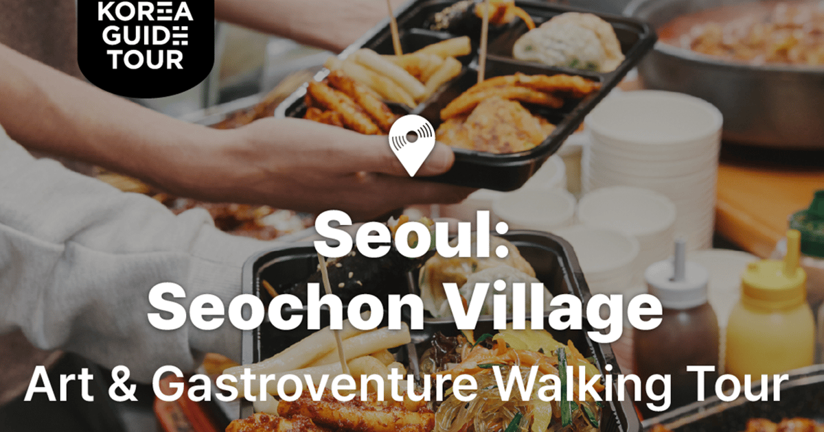 Seoul: Seochon Village Art&Food Walking Tour | GetYourGuide