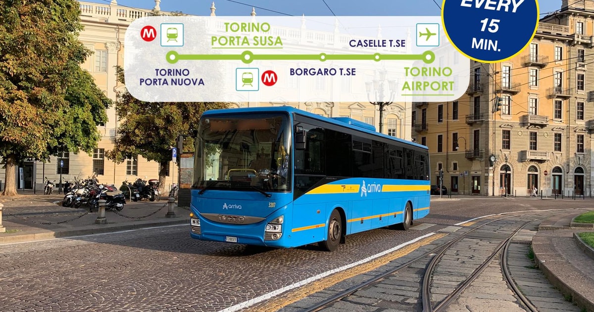 Turín: Autobús que conecta el aeropuerto y el centro de la ciudad cada ...