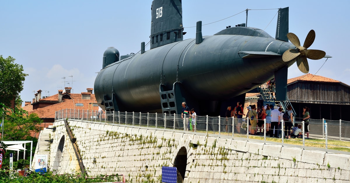 Venice, Submarine Enrico Dandolo and Naval History Museum | GetYourGuide