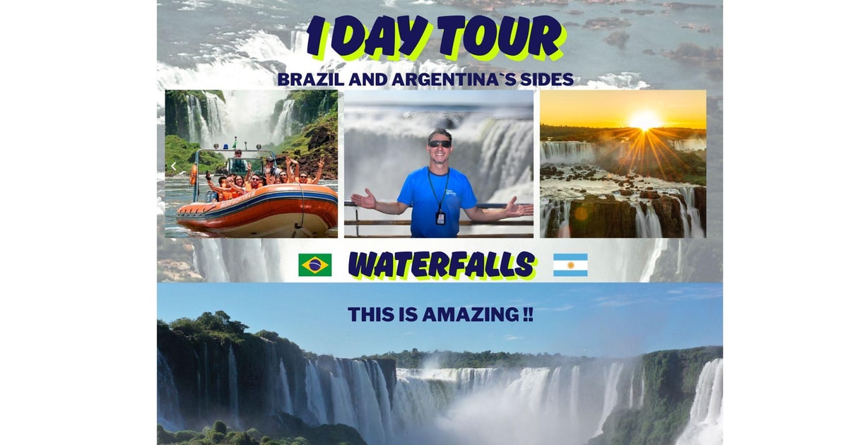 Iguassu Waterfalls: 1 Day Tour Brazil and Argentina's sides | GetYourGuide
