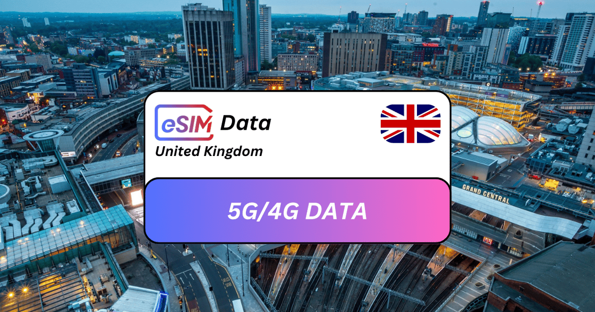 Birmingham: United Kingdom eSIM Roaming Data Plan | GetYourGuide