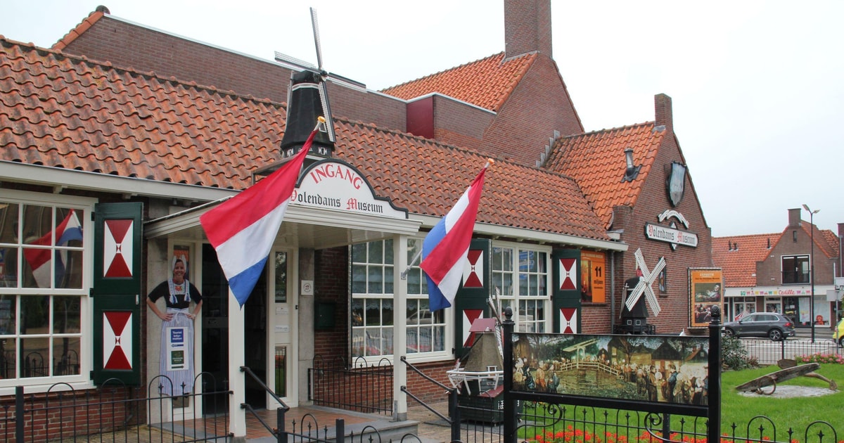 Volendam Ticket de entrada al Museo de Volendam | GetYourGuide