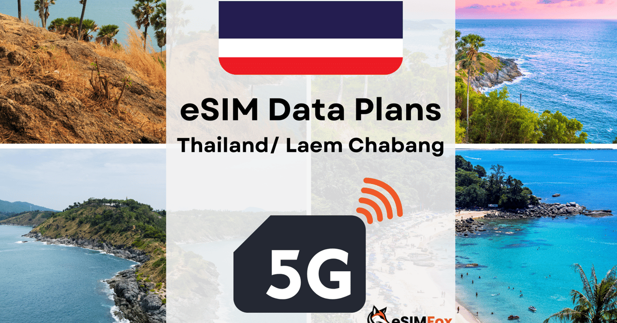Laem Chabang: eSIM Internet Data Plan for Thailand 4G/5G | GetYourGuide