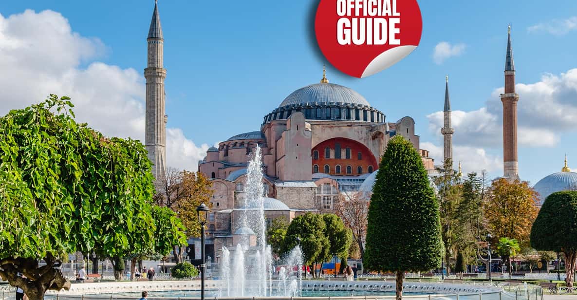 Istanbul: Hagia Sophia Tour with Skip-the-Line Entry Ticket | GetYourGuide